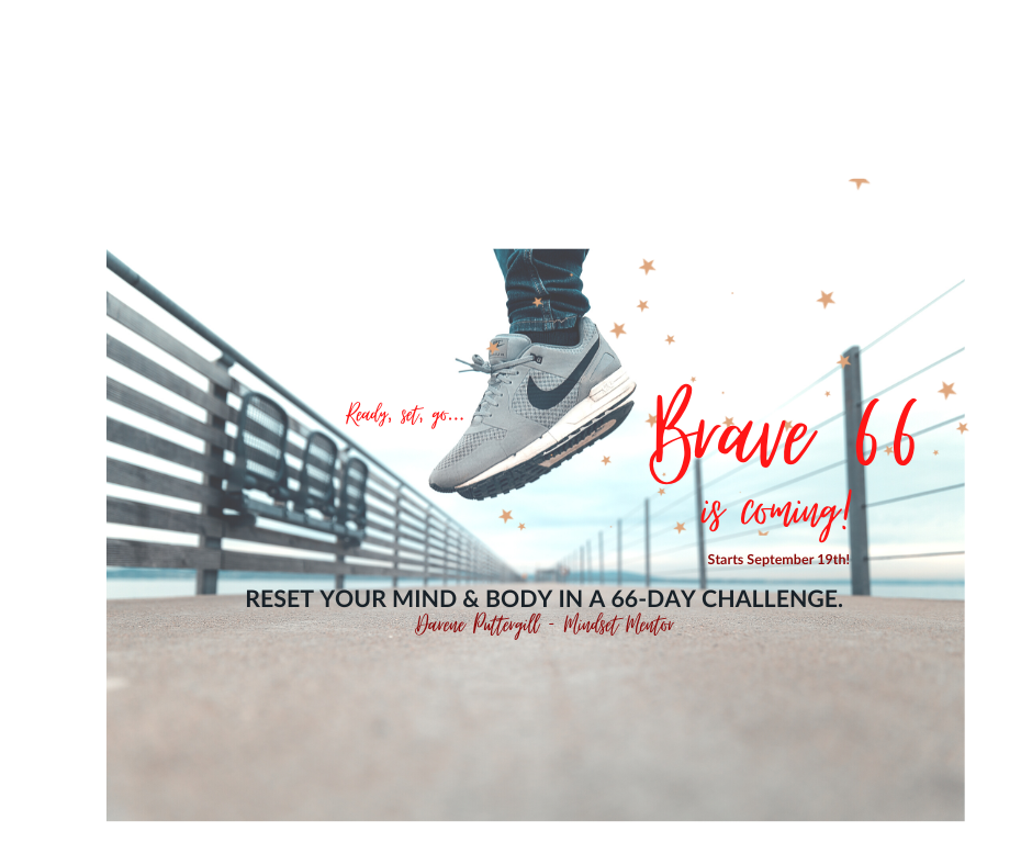 Join Brave 66 – Darene Puttergill Holistic Mind-Body Health